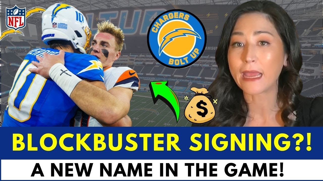 HUGE SIGNING IN LOS ANGELES?! CHARGERS MAKE A BOLD MOVE! - LA CHARGERS ...