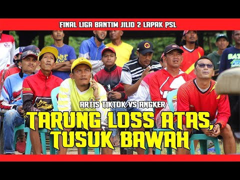ADU CC FINAL SENGIT LIGA BANTIM JILID 2 : ARTIS TIKTOK vs ANGKER