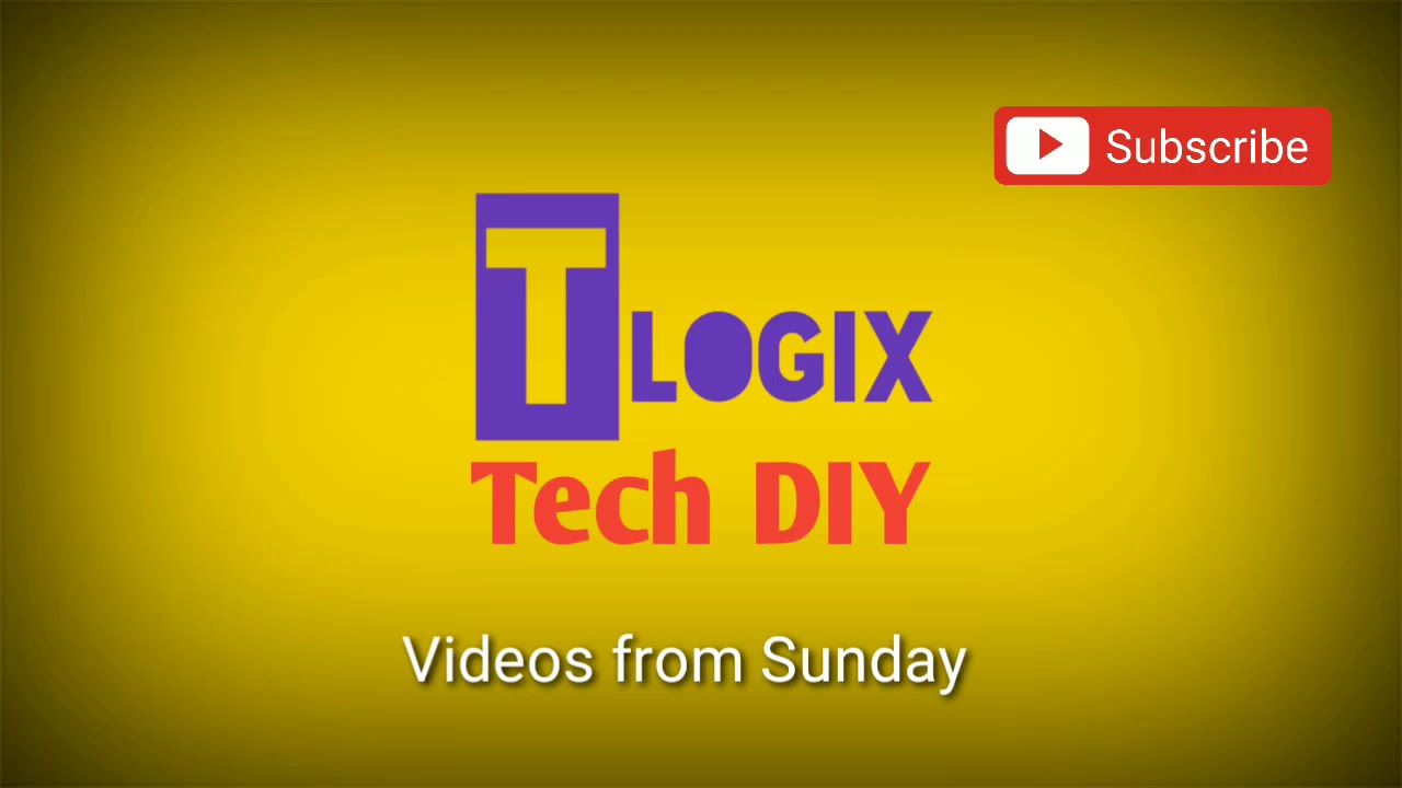 T Logix Tech & DIY Intro | New Channel Intro | SUBSCRIBE | Videos from ...
