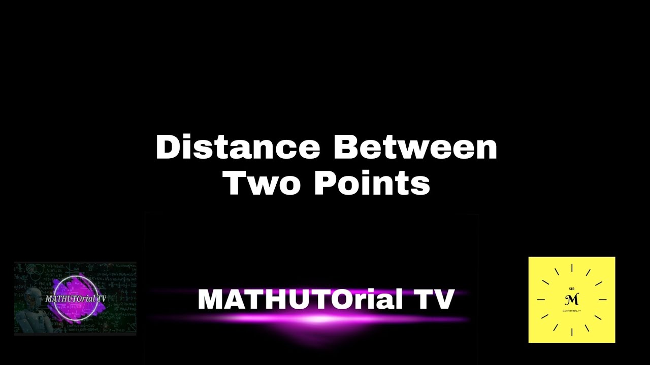 L3: Distance Between Two Points(Derivation of Formula) - YouTube