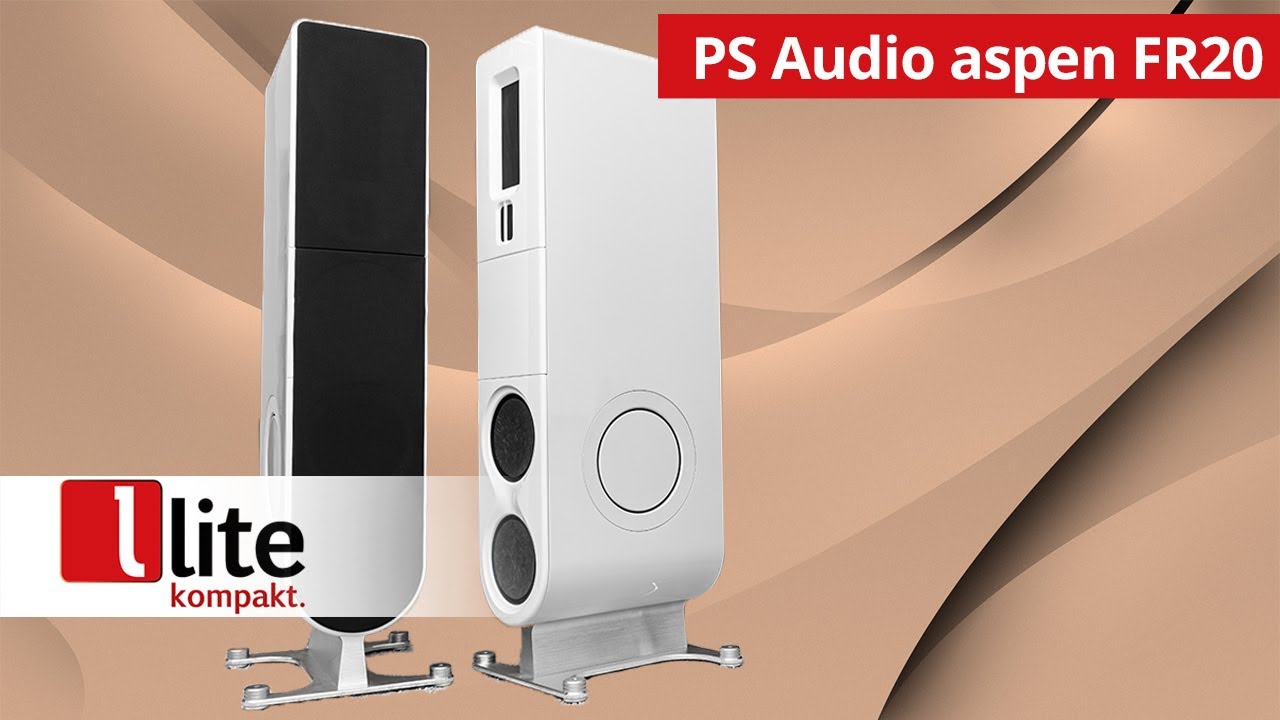 PS Audio aspen FR20 – Dynamische Spaßmacher als Klangskulptur ...