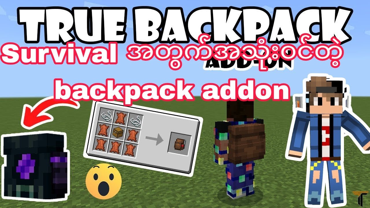 Survival မှာအသုံး၀င်တဲ့‌ေ‌ကျာပိုးအိတ်(backpack)addon - YouTube