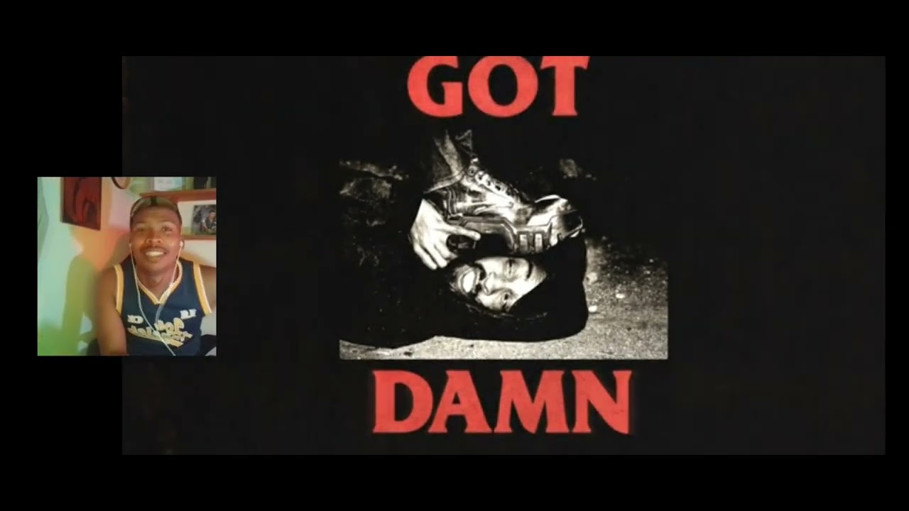 Gonna - Got Damn (Reaction) - YouTube