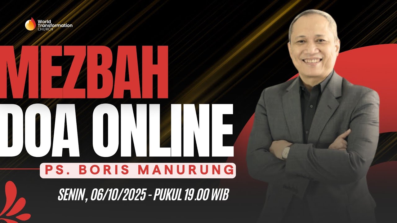 MEZBAH DOA Online | Ps. Boris Manurung | Senin, 06/10/2025 | Pkl 19.00 ...