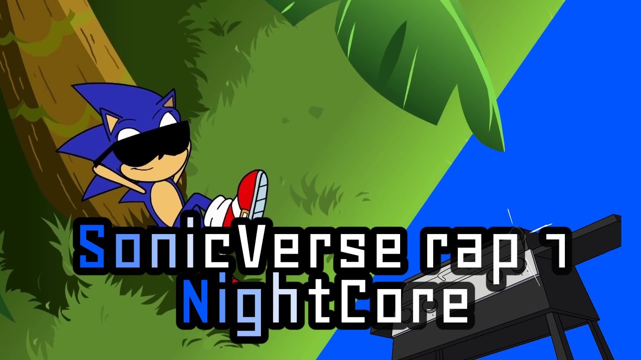 Sonic into the SonicVerse rap 1 - YouTube