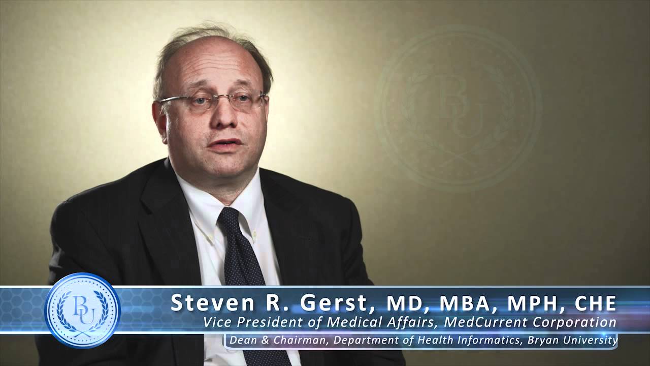 Steven R Gerst - Dean & Chairman, Department of Health Informatics ...