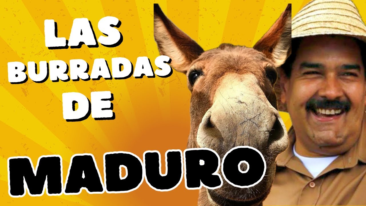 Las mejores burradas de Nicolás Maduro. Si te ríes te suscribes😂😂 - YouTube