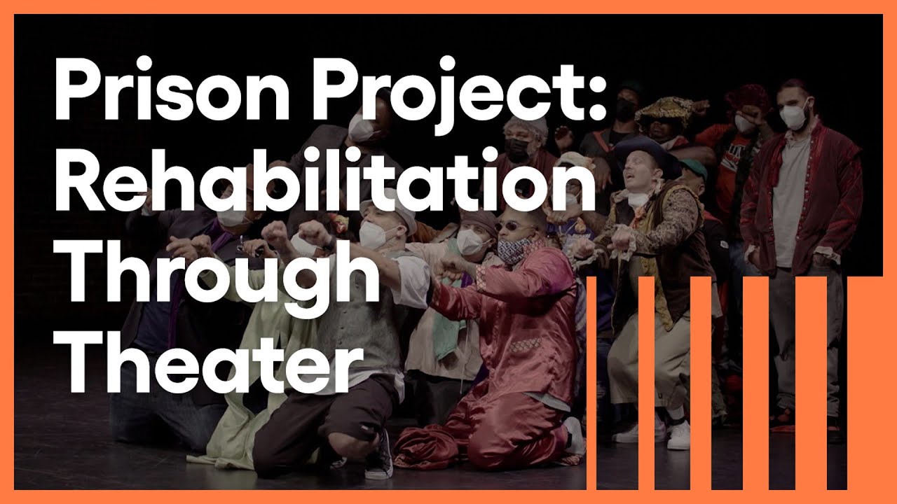Prison Project: Rehabilitation Through Theater | Artbound | PBS SoCal ...