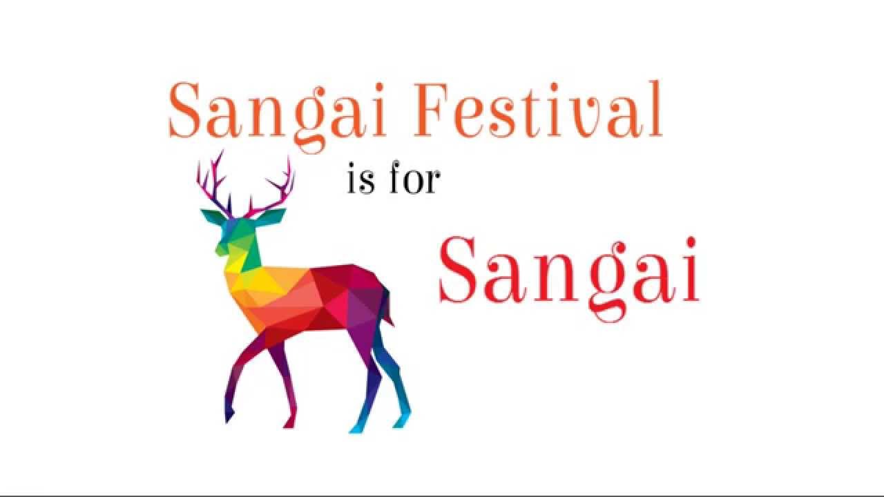 Sangai Festival is for Sangai #SangaiFestival #SaveSangai - YouTube