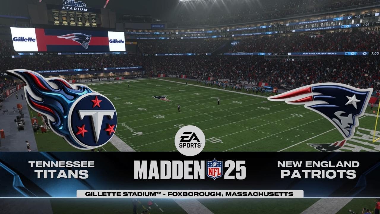 Madden NFL 25 Simulation The Tennessee Titans vs The New England ...