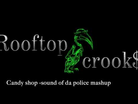 50cent - Candy shop / Sound of da police -Crook$ remix