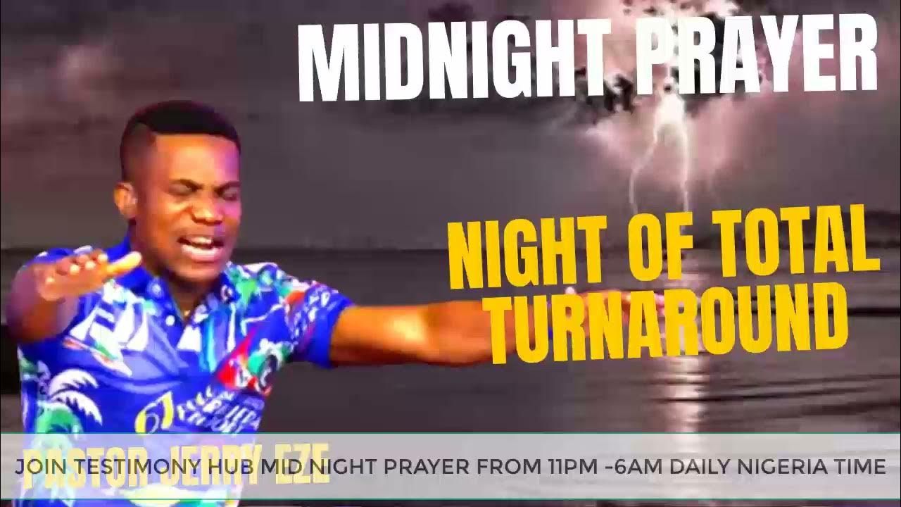 PASTOR JERRY EZE-MIDNIGHT FIRE PRAYER - NIGHT OF TOTAL TURNAROUND Streams of Joy NSPPD 2024 ...