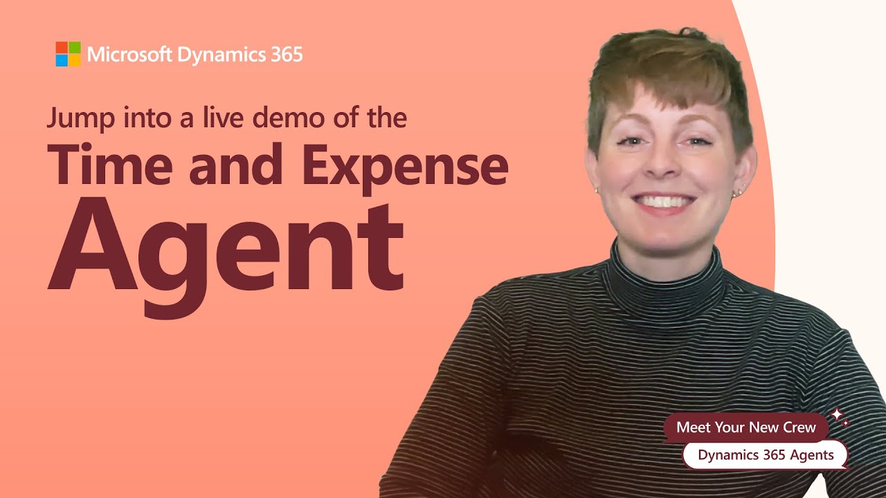 Time and Expense Agent for Dynamics 365 Project Operations | Meet Your ...