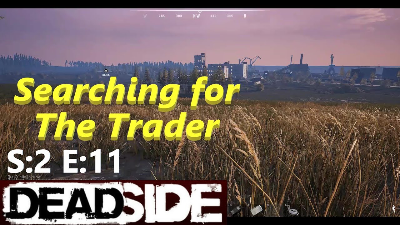 DEADSIDE (Gameplay) S:2 E:11 (Searching for the Trader) - YouTube