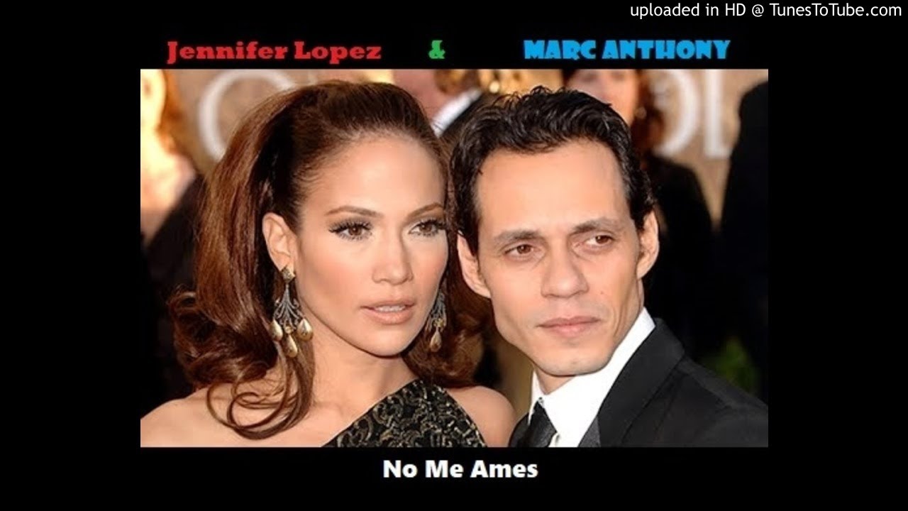 Jennifer Lopez & Marc Anthony - No Me Ames - YouTube