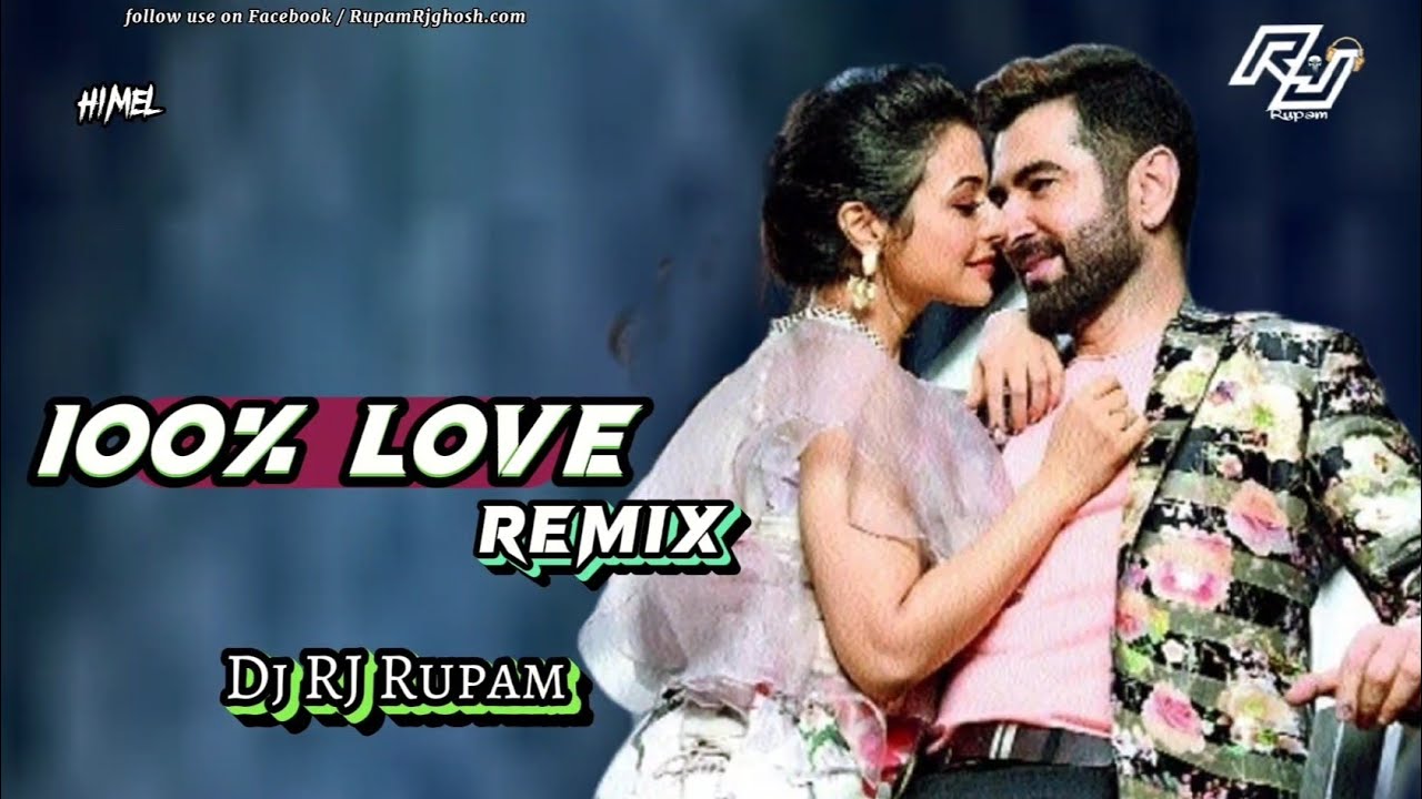100 % Love - Title Track Remix || DJ RJ Rupam || DJ Himel | Jeet | Koel Mallick | Bangali Remix ...