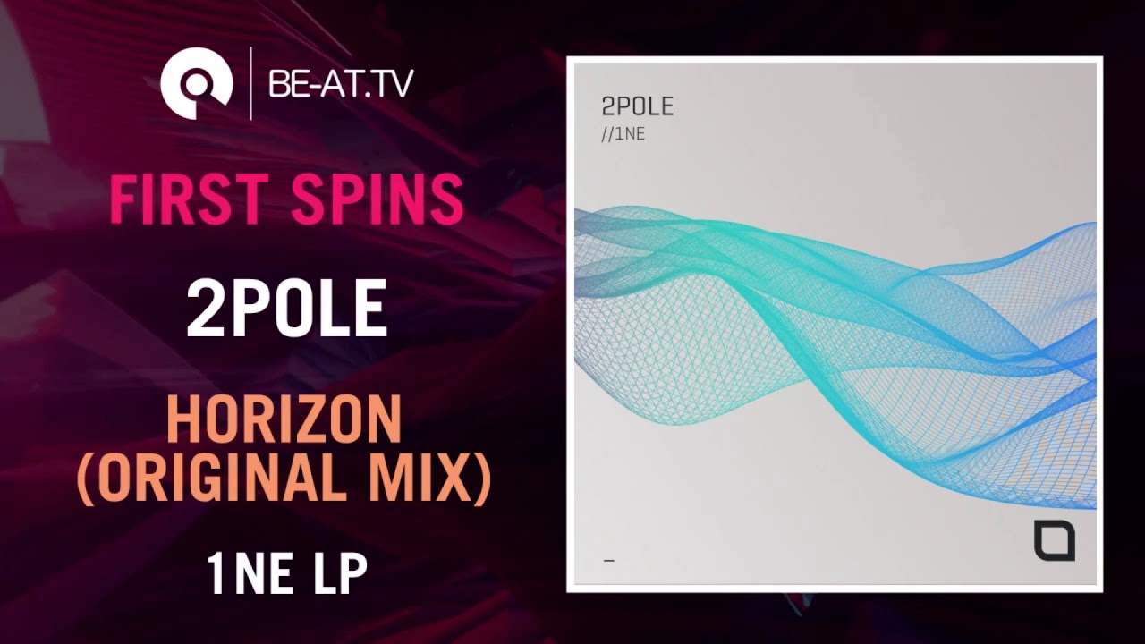 2pole - 1ne [Tronic Music] | BE-AT.TV First Spins - YouTube