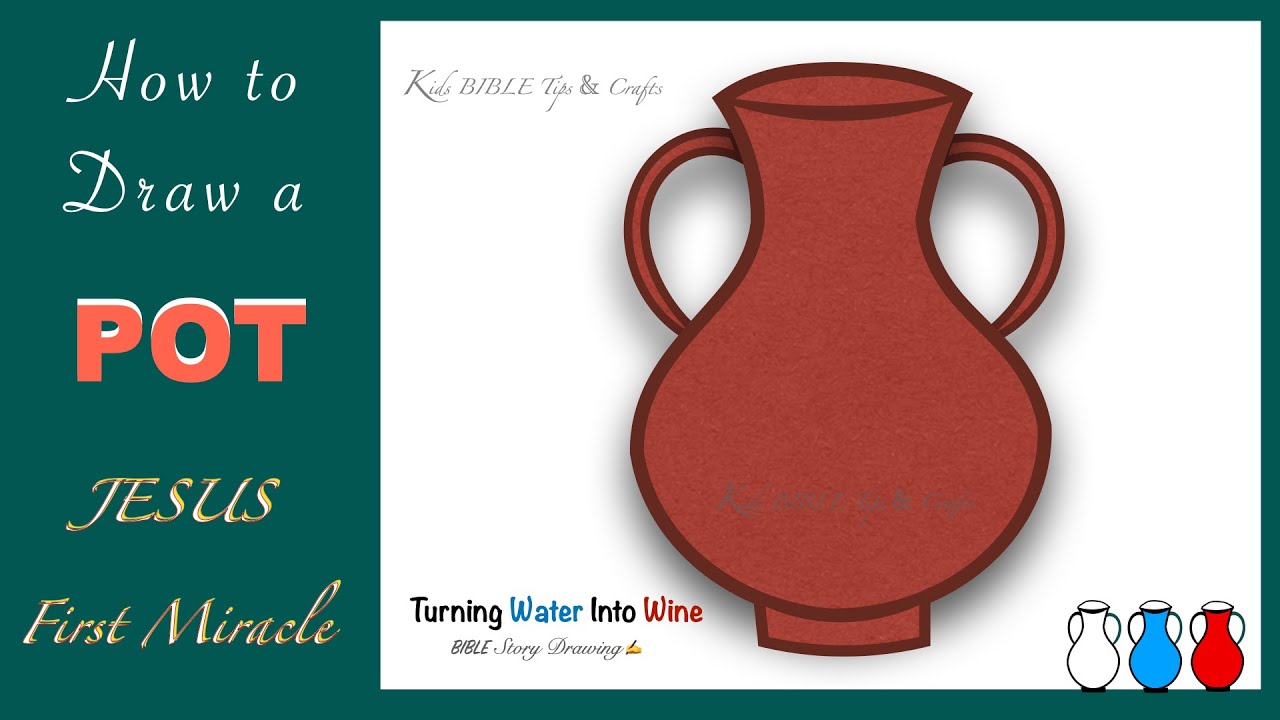 How to draw a Pot 🏺 | Drawing | Jesus First Miracle | Turning Water ...