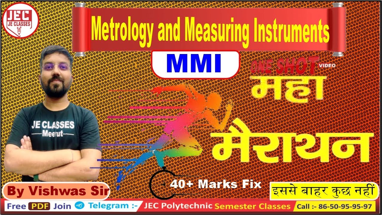 (MMI) Metrology and Measuring Instruments Mechanical 6th Sem महा-मैराथन ...