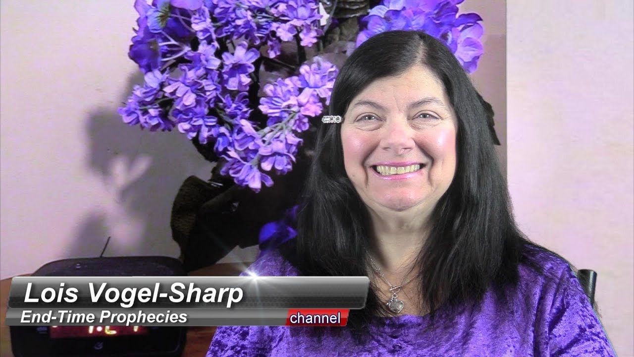Prophecy - 124 Do Not Ignore 1-19-2020 Lois Vogel-Sharp - YouTube
