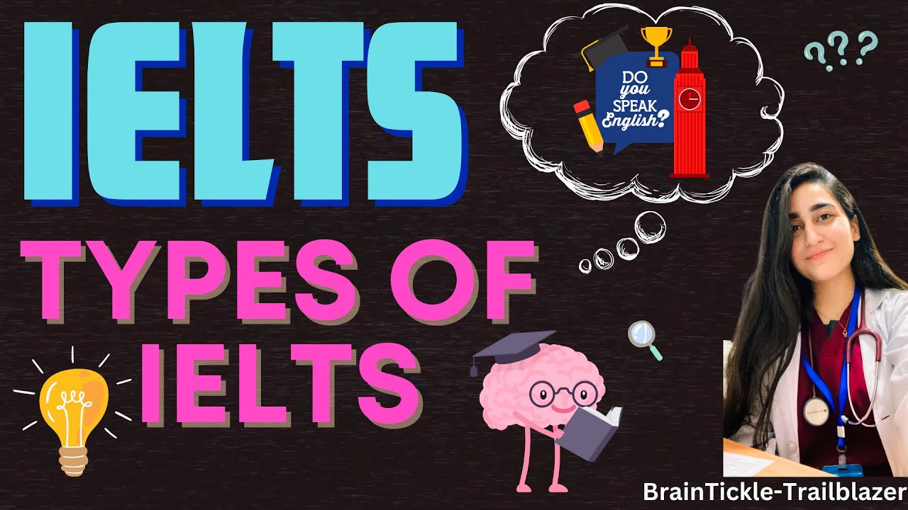 IELTS Academic vs General Training | Types of IELTS - YouTube