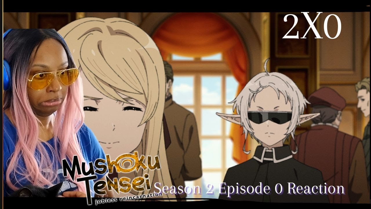 Mushoku Tensei: Jobless Reincarnation II [Episode 2x0 Reaction ...