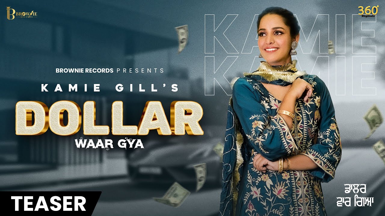 Dollar Waar Gya (Official Teaser) | Kamie Gill | Garry Brar Zaildaar ...