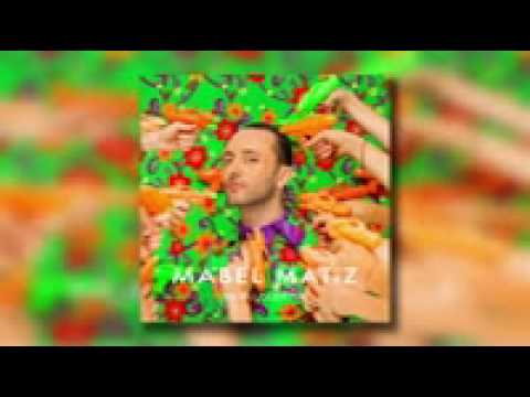 MABEL MATİZ - YA BU İŞLER NE 2017