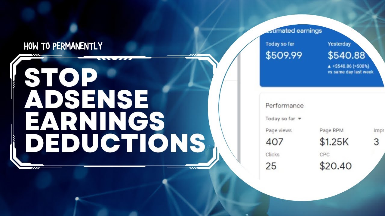How To Stop Adsense Earnings Deductions And Clicks Not Counting - YouTube