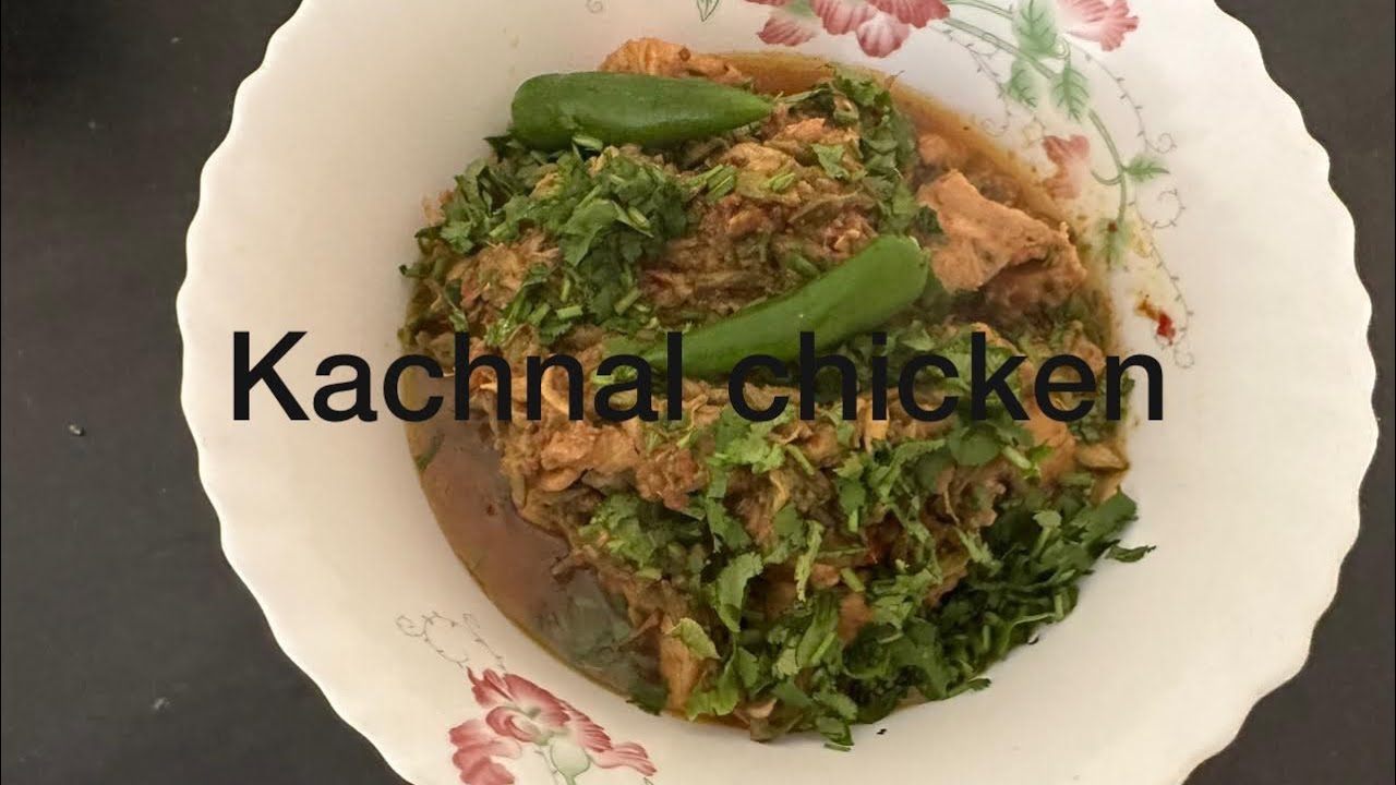 How to make kachnal chicken| must try | quick and easy to make | must ...