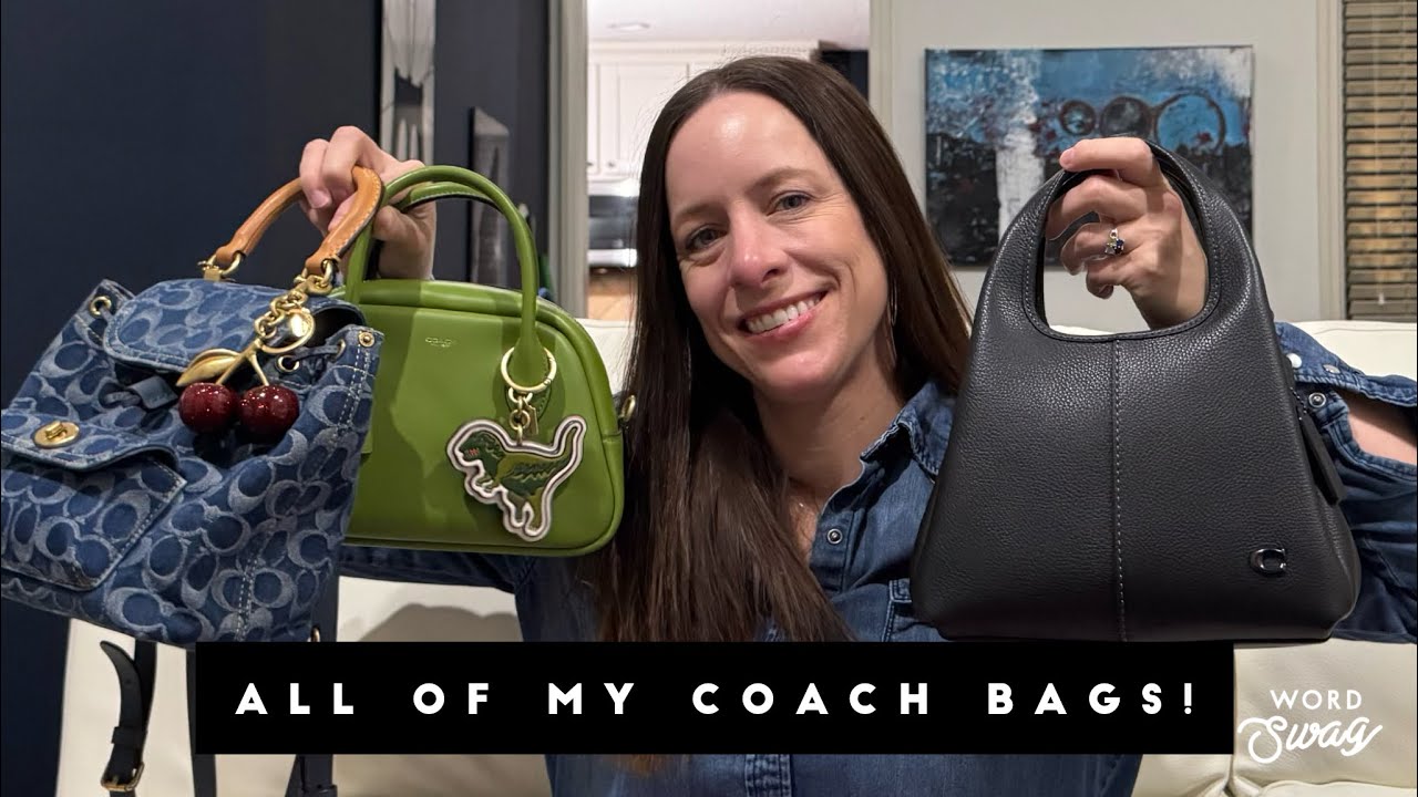 Part 1 (Coach) Handbag Collection 2025! - 20 bags! - YouTube