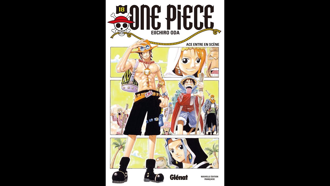 ONEPIECE ONEPIECE tome 18 ace entre en scéne - YouTube