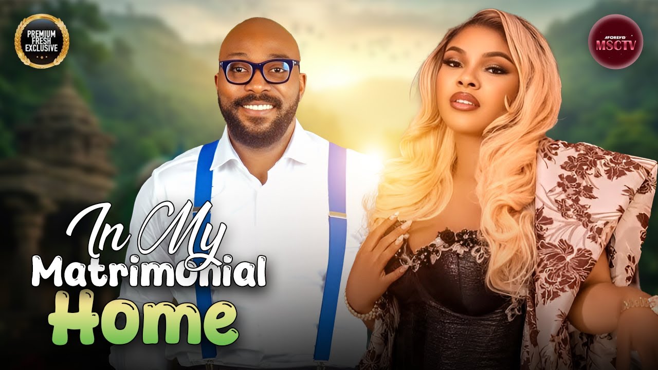 IN MY MATRIMONIAL HOME - SEUN AKINDELE, SARIAN MARTINS - Nigerian Movie ...