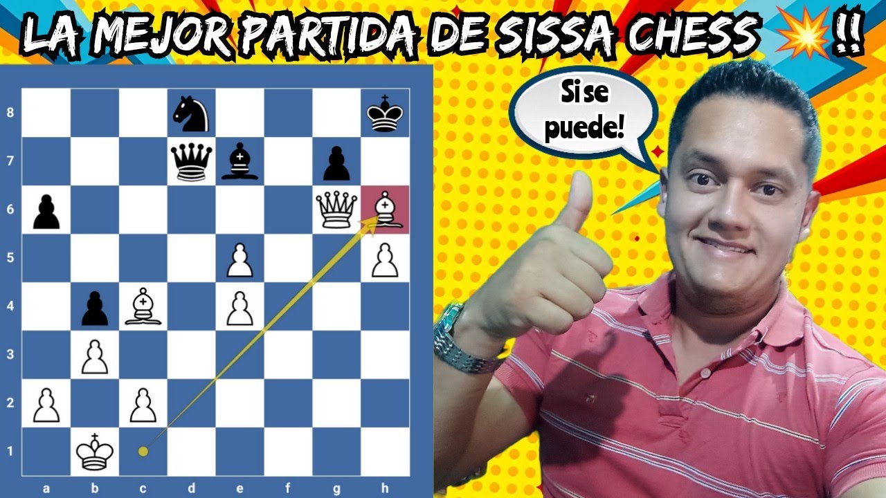 LA MEJOR PARTIDA DE SISSA CHESS😃💥!! | Sissa vs. Plaza | (Feria ...