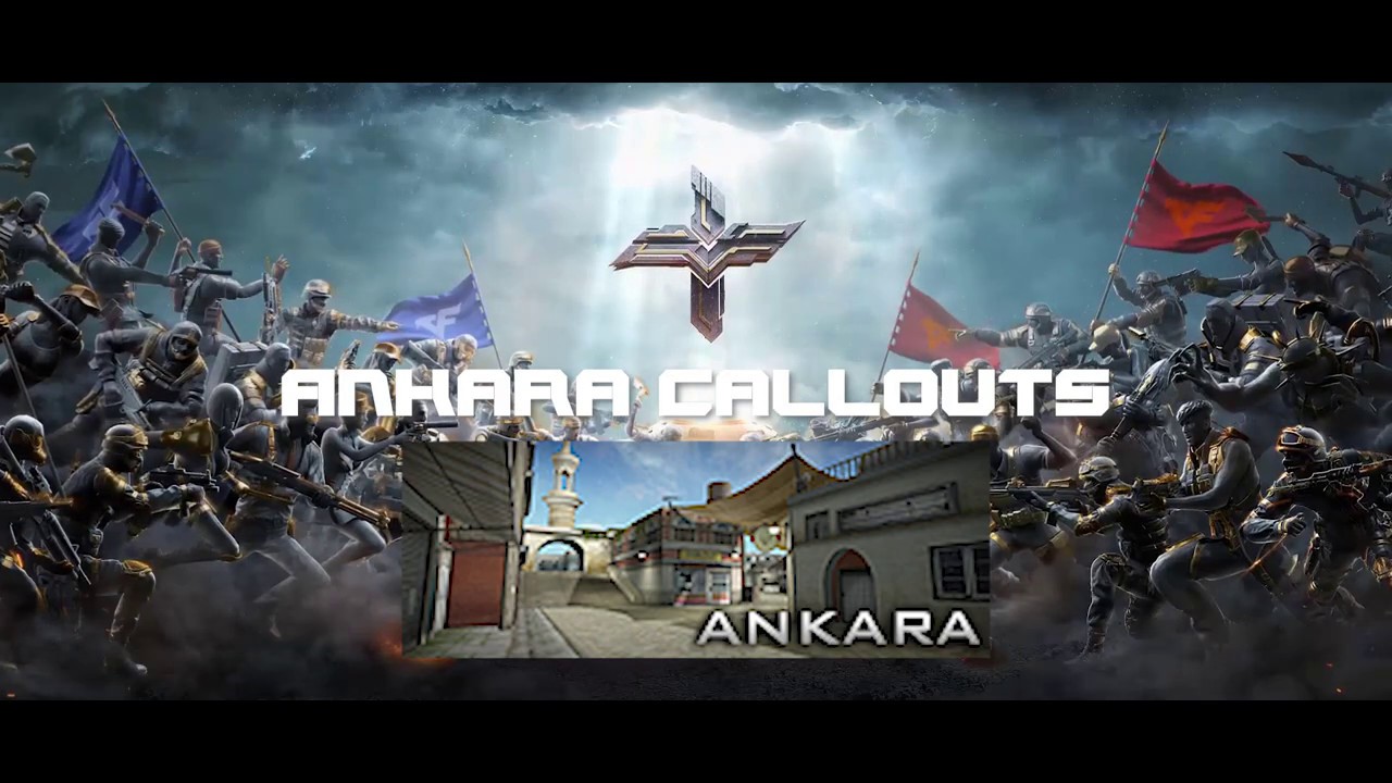 CrossFire - Ankara Callouts (1) - YouTube