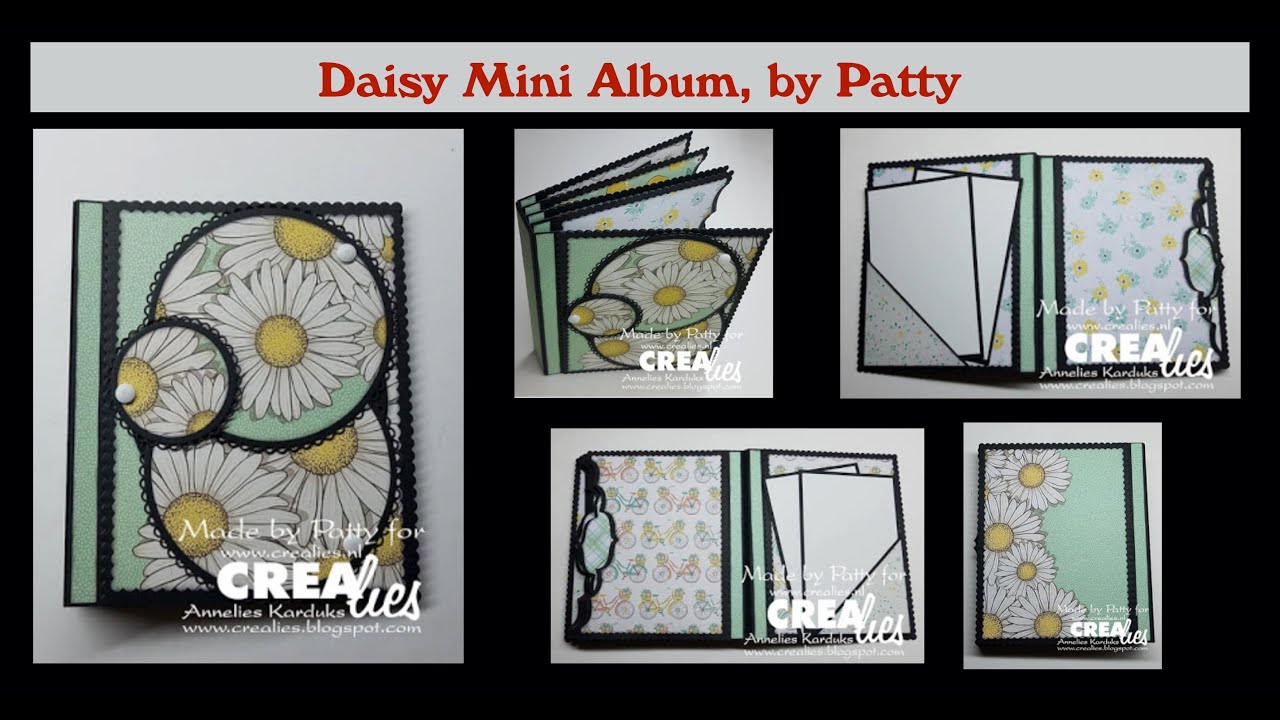 Crealies Daisy Mini Album, by Patty (English spoken) - YouTube