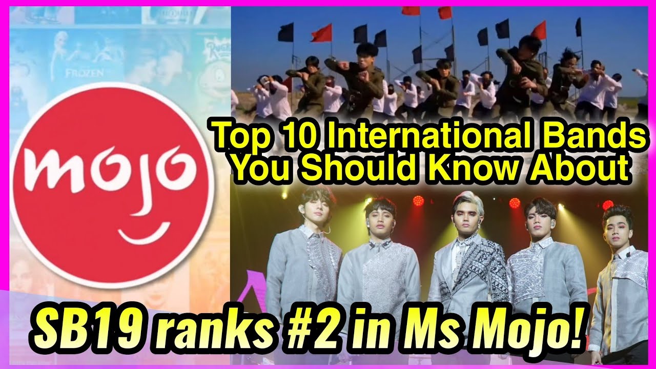 Ms Mojo named SB19 as #2 on Top 10 International Bands You Should Know ...
