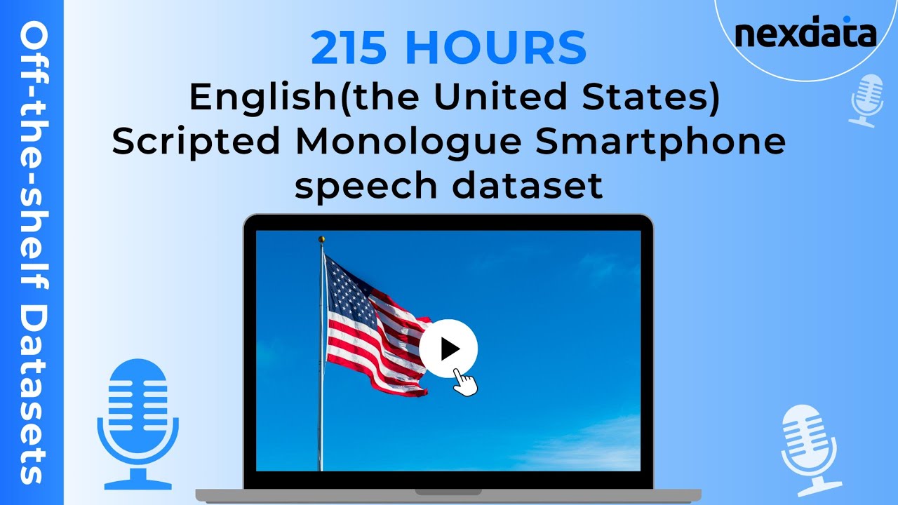 English(the United States) Scripted Monologue Smartphone speech dataset ...