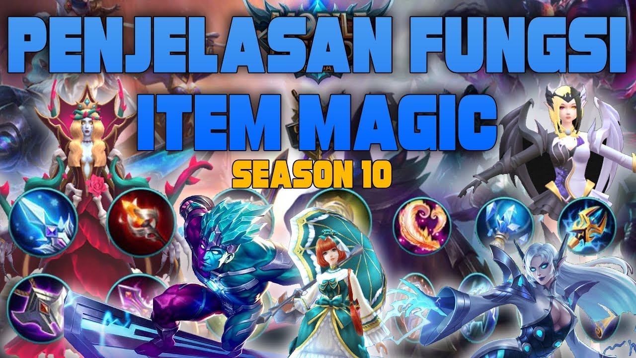 PENTING!! PENJELASAN ITEM MAGE / MAGIC MOBILE LEGEND SEASON 10 2018 ...