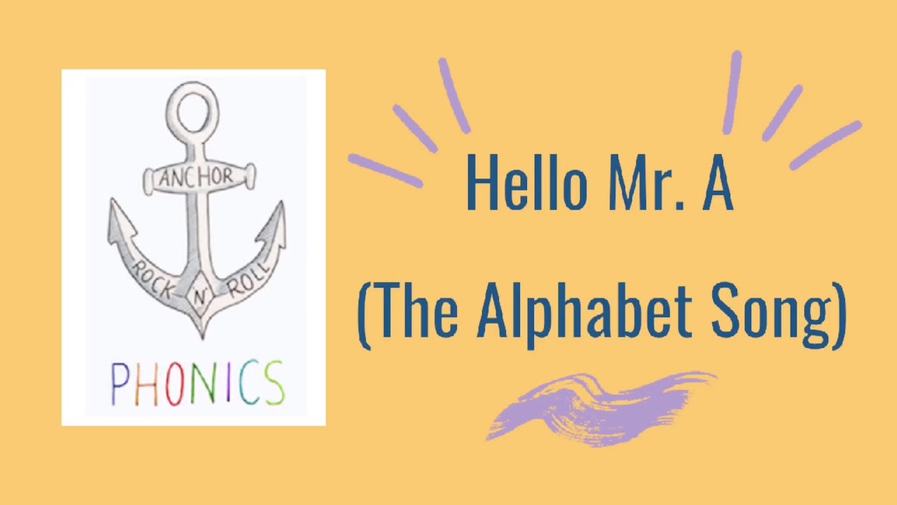 Hello Mr. A (The Alphabet Song) - YouTube