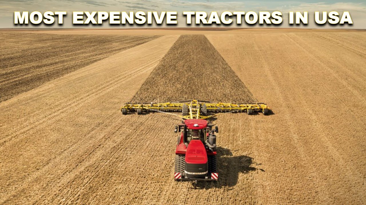 Top and Most Expensive Tractors in USA 🇺🇸: Prices and Features - YouTube