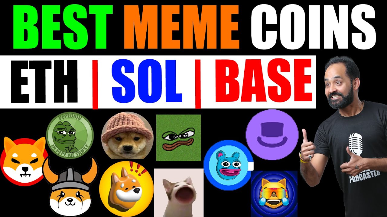 Top Meme Coins for the 2024 Bull Run on Ethereum, Solana, and Base ...