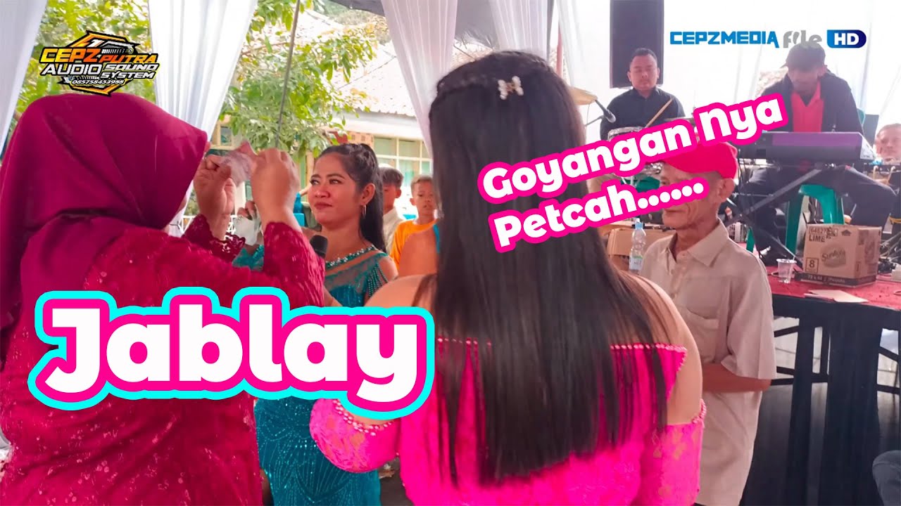 (2K) JABLAY VER BAJIDOR / CEPZ PUTRA AUDIO / Live Haurkuning Paseh # ...