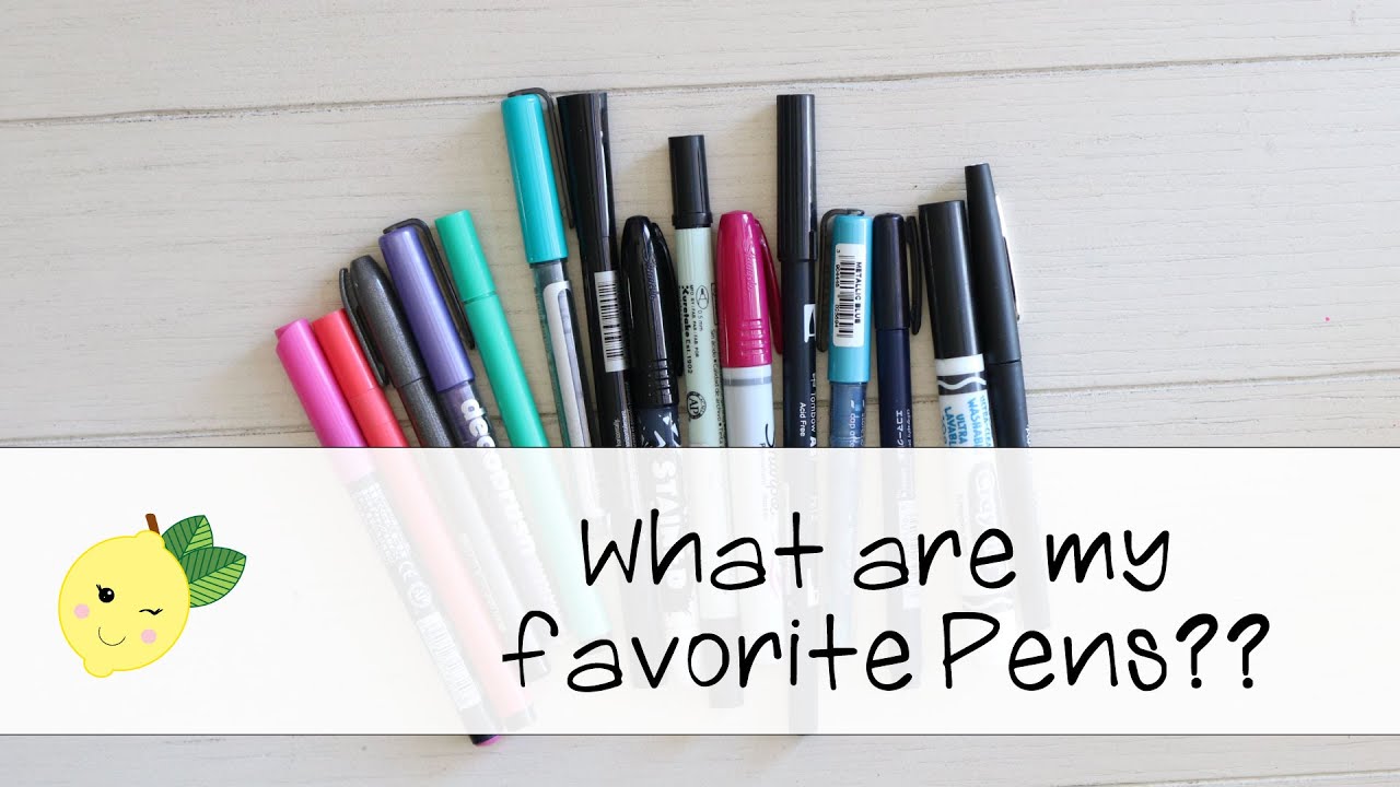 What Are My Favorite Go-To Pens?? - YouTube
