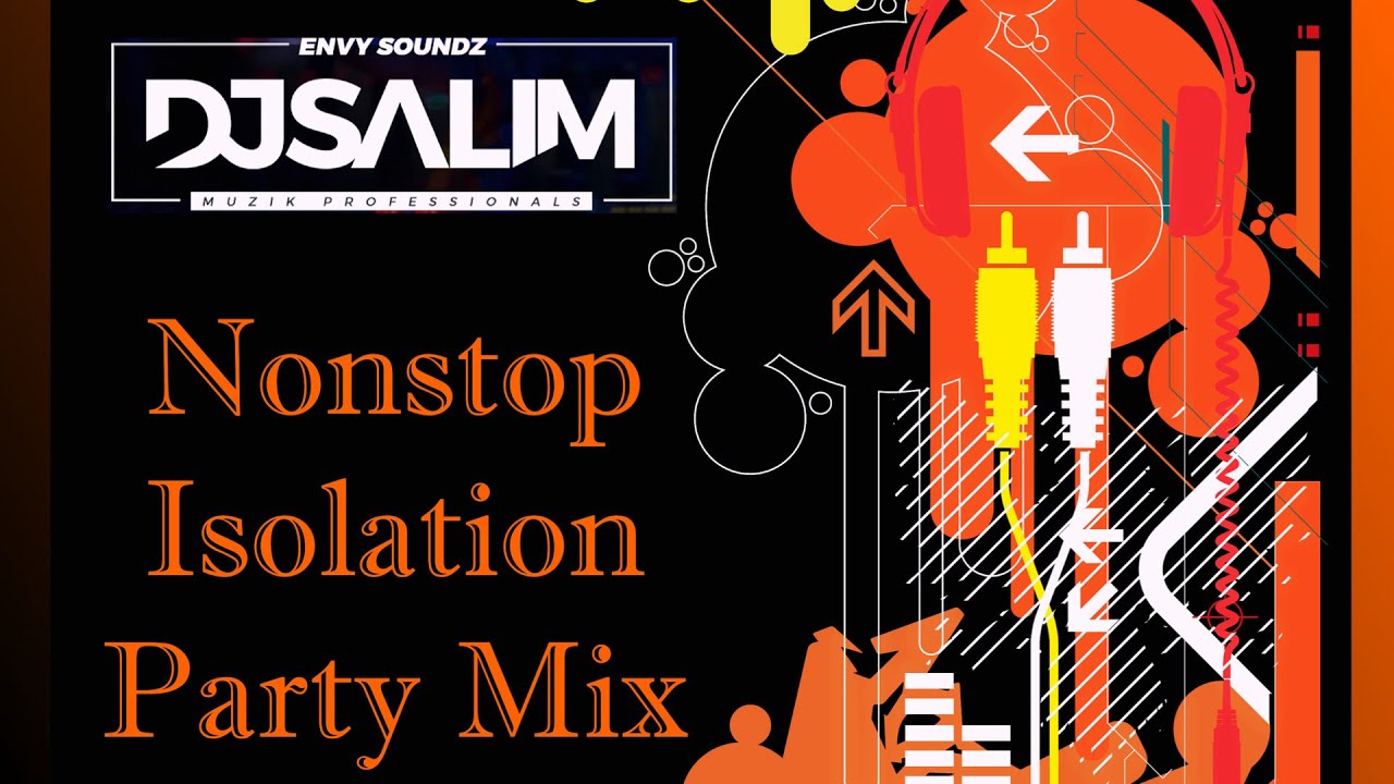 Nonstop Lockdown Isolation Party Mix | DJ Salim | Bollywood Bhangra Mix ...