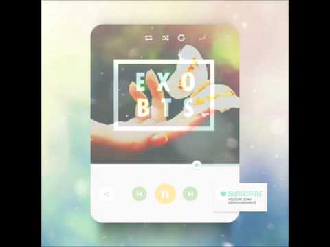 [MASHUP] EXO & 방탄소년단 (BTS) - 나비소녀 (Don't Go) + Butterfly Remix.