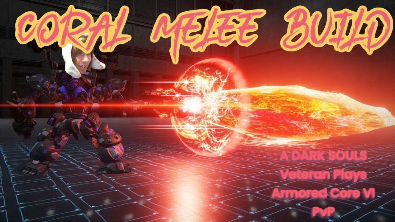 Dark Souls Veteran Plays Armored Core VI: PVP - YouTube