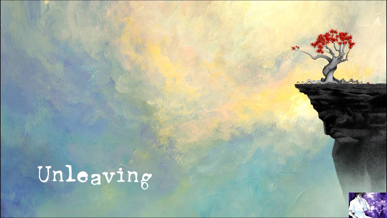 Unleaving (5) - YouTube