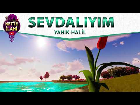 Sevdalıyım İlahisi | Gönülden Özledim İlahisi | Yanık Halil | Nette İlahi