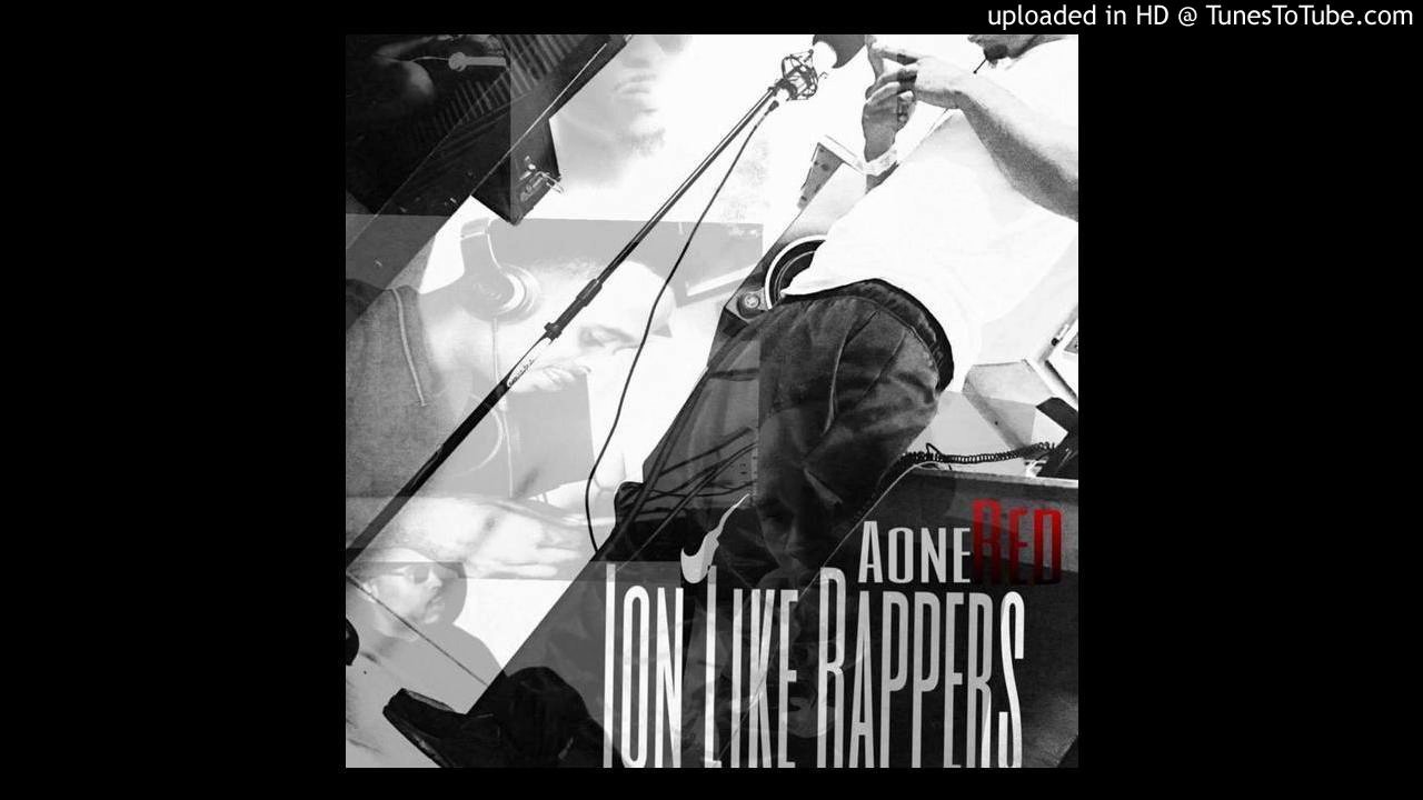 Aone Red-Ion Like Rappers Intro - YouTube